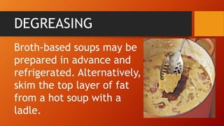 Basic principles of preparing soups | PPTX