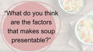 Basic Principles of Preparing Soups .pptx