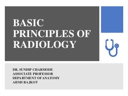 Basic principles of Radiological anatomy.pptx pptx.pptx | Medical Tests ...
