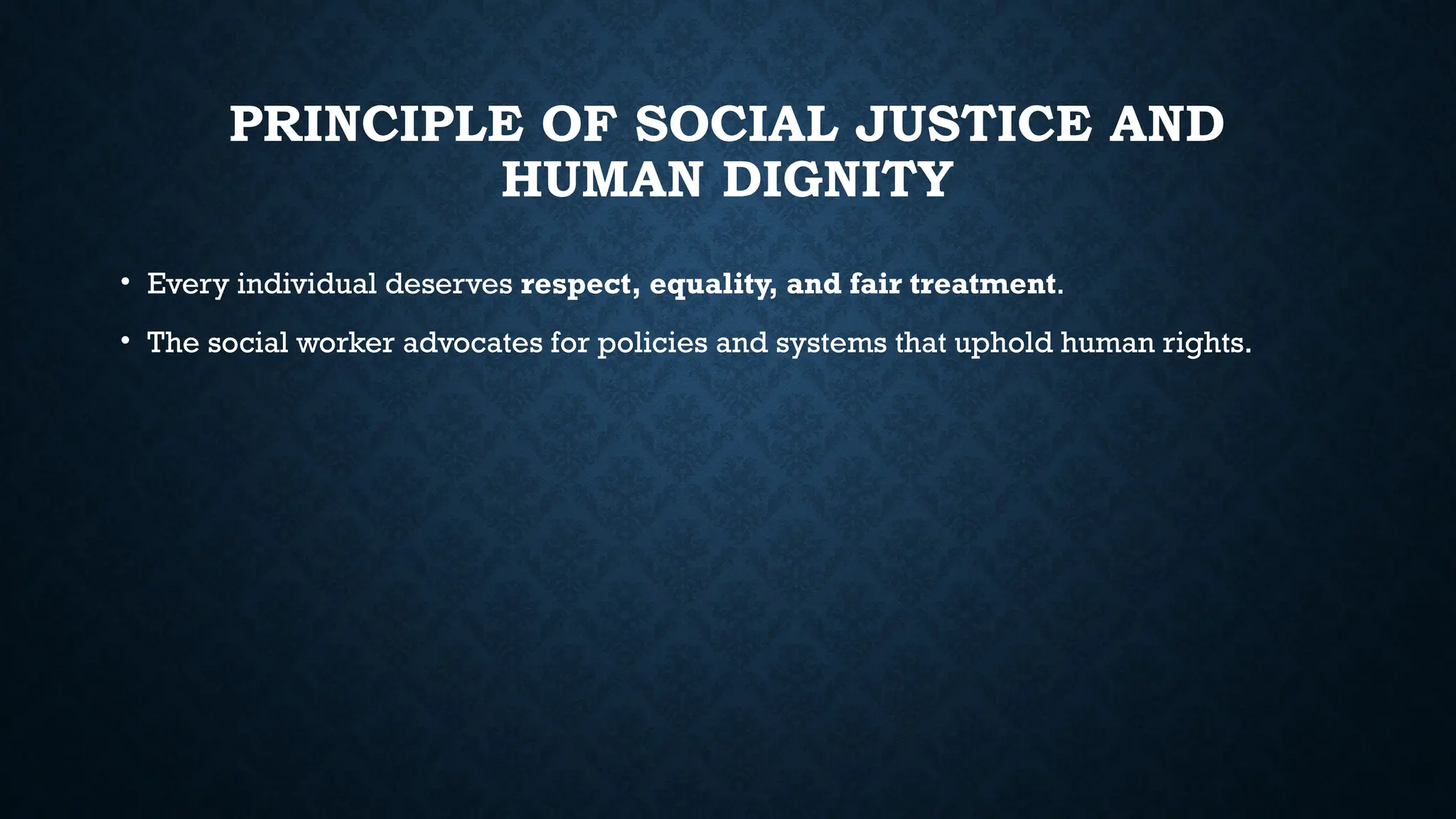 Basic Principles of Social Work.pptx got | PPTX