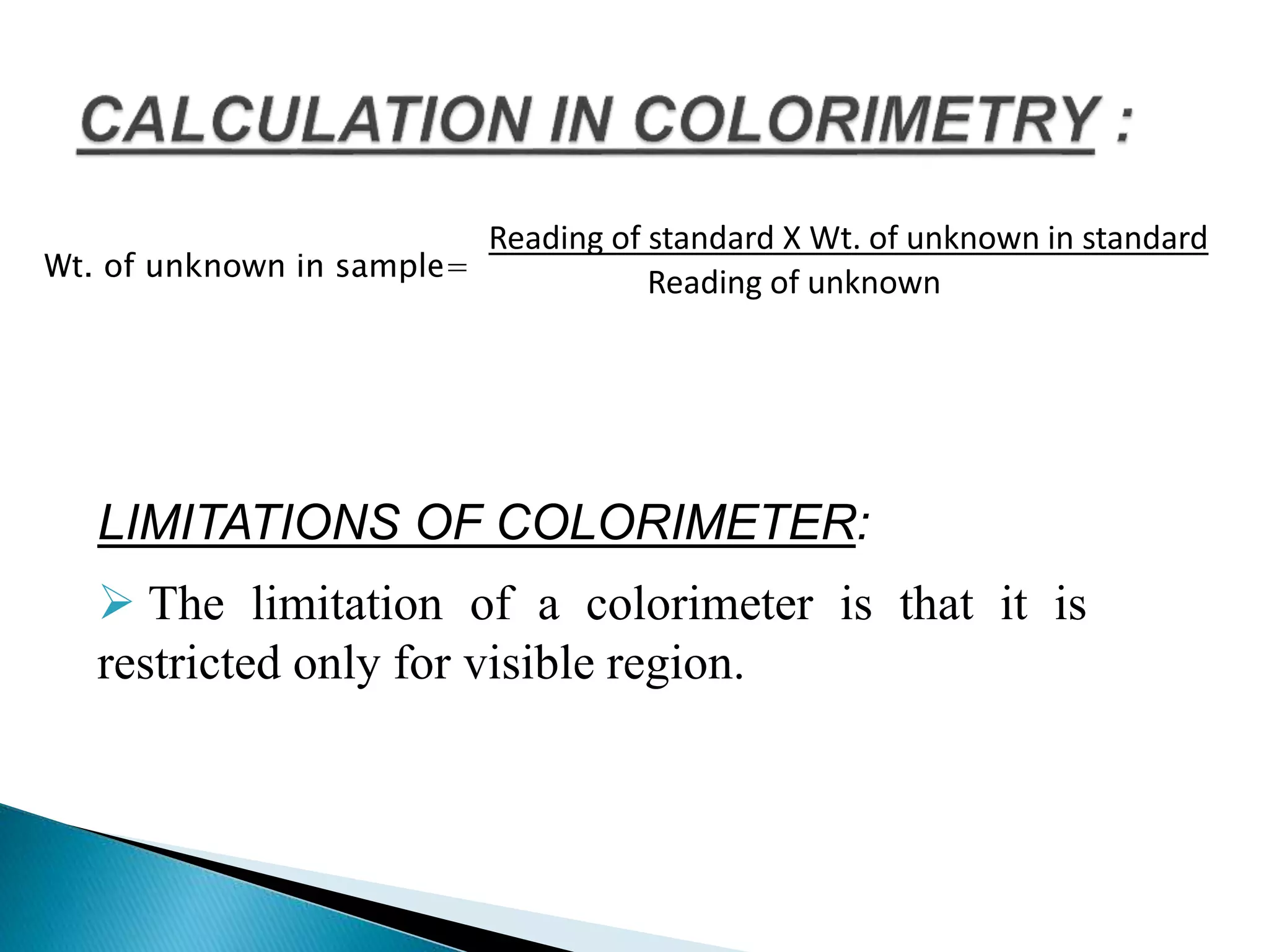 Basic principle of spectrophotometry & colorimetry | PPTX