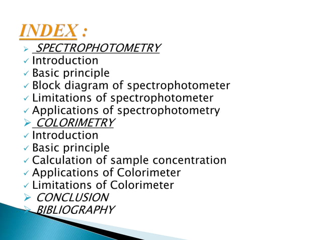 Basic principle of spectrophotometry & colorimetry | PPTX | Chemistry ...