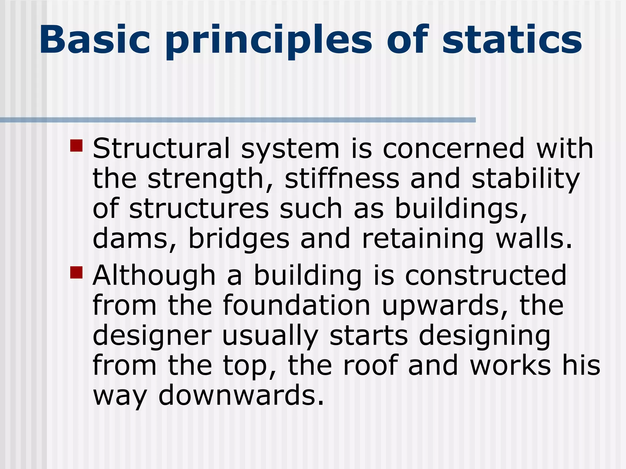 Basic Principles of Statics | PPT