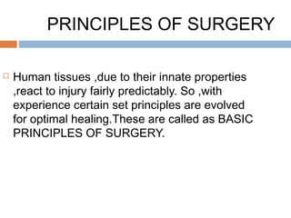 Basic principles of surgery | PPT
