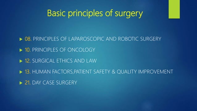 Basic principles of surgery ,exam oriented part 1 | PPTX | Surgery ...