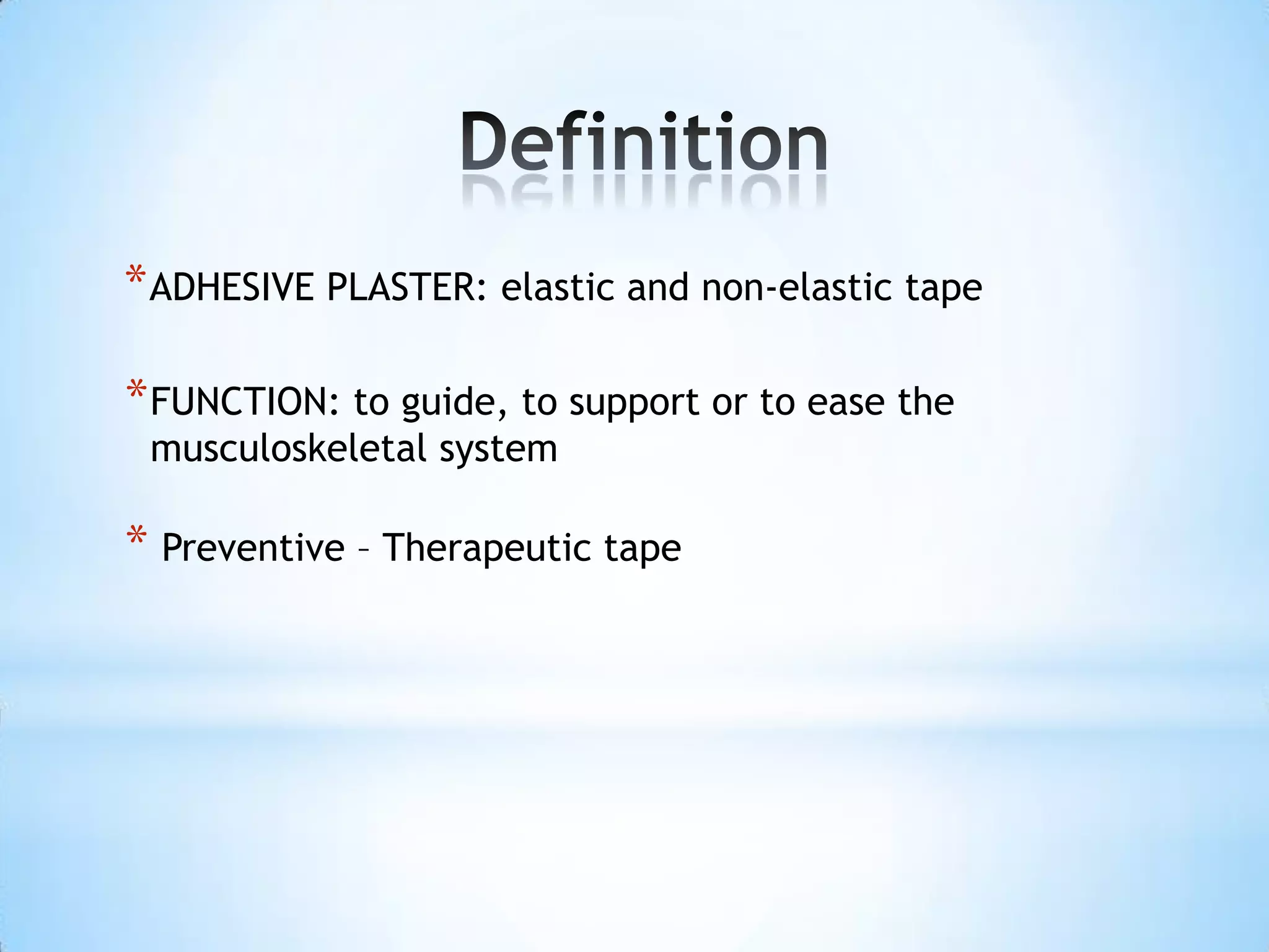 Basic principles of taping techniques - Mr. Marc Lievens | PPTX