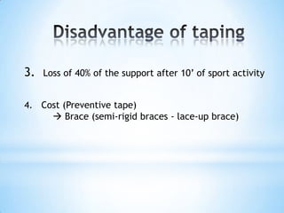 Basic principles of taping techniques - Mr. Marc Lievens | PPTX