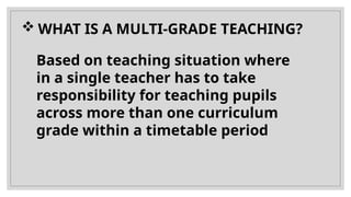 Basic principle underlying multi grade teaching.pptx
