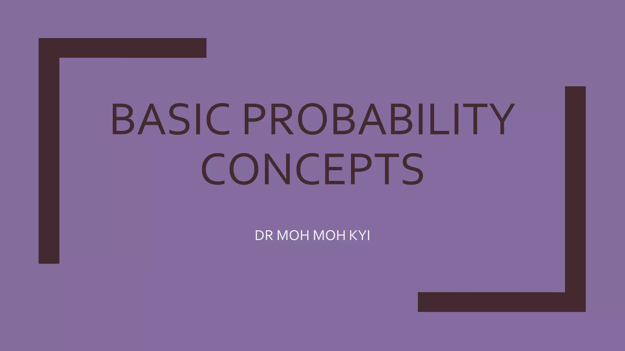 Basic probability concept | PPTX