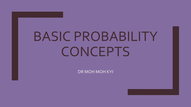 Basic probability concept | PPTX | Physics | Science