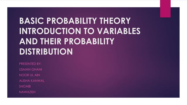 BASIC PROBABILITY THEORY Presentation By medical students | PPT