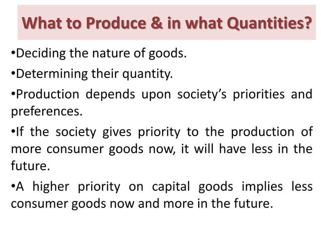 Basic Economic Problems | PPTX | Economy | Business and Finance