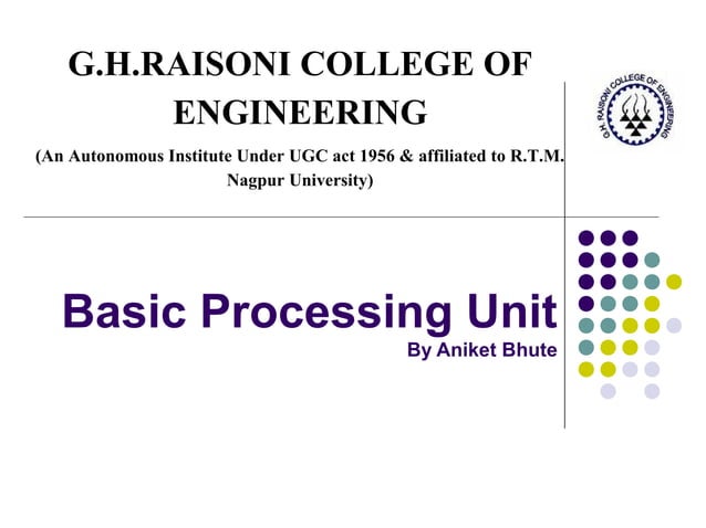 Basic processing unit by aniket bhute | PPT