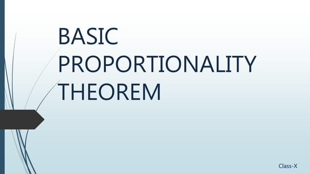 Basic Proportionality Theorem Pptx