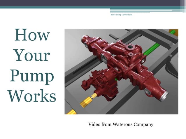 Basic_Pump_Operations_Class_BHFD.pptx | Fish and Aquariums | Pets
