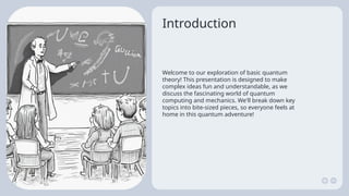 Basic Quantum Theory introductory quantum mechanics | PPTX