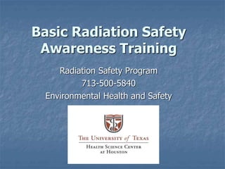 BasicRadiationSafetyTrainingAwareness5-23-06.ppt