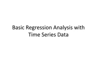 Basic regression with time series data | PPT