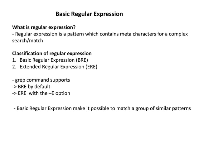 Basic regular expression, extended regular expression | PPTX