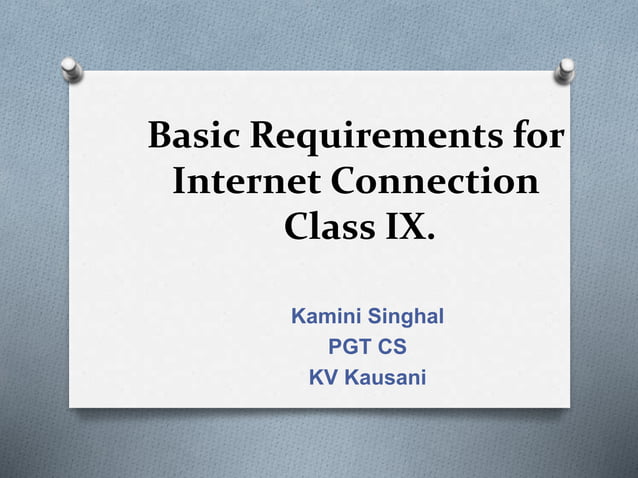 Basic requirements for internet connection | PPTX | Internet | Computing