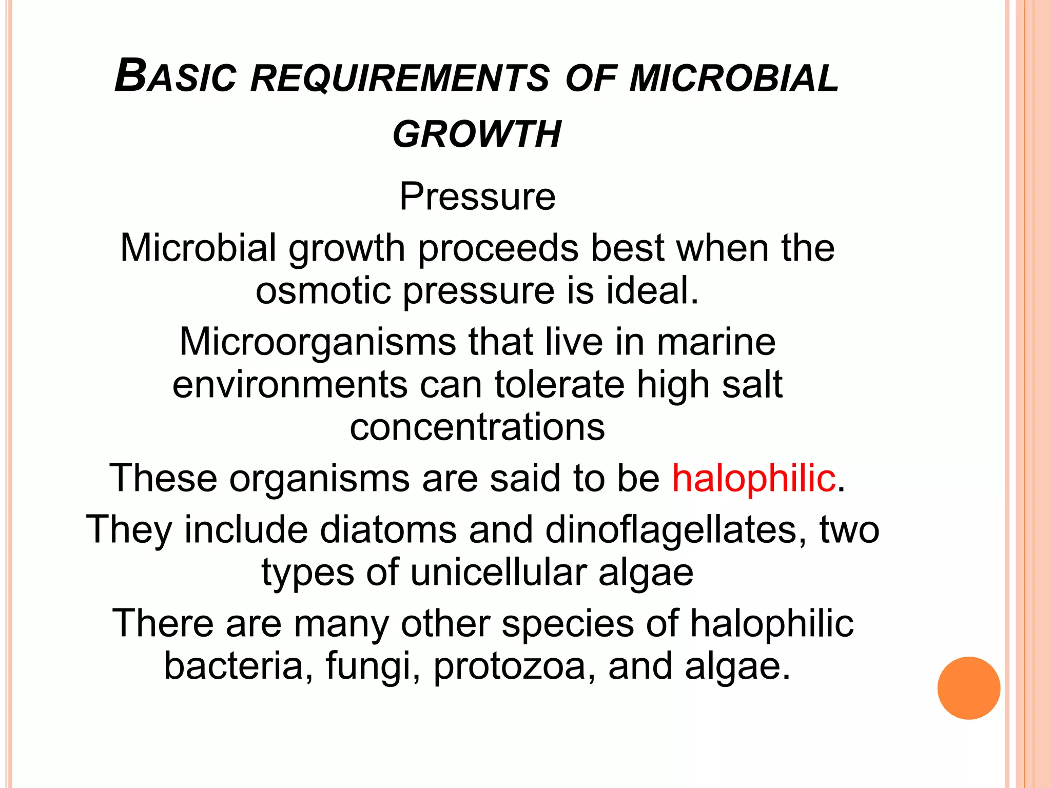 Basic requirements of microbial growth | PPTX