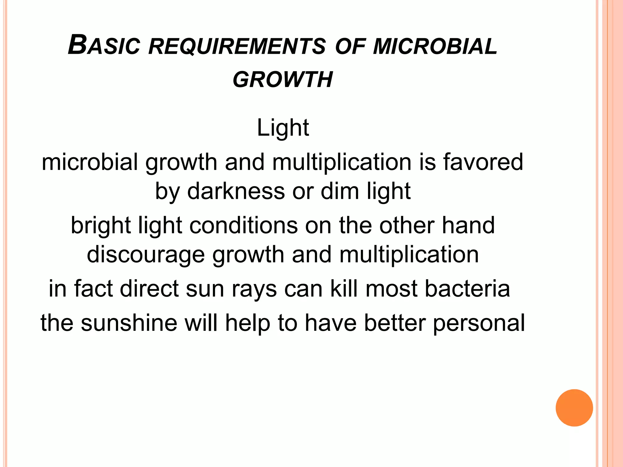 Basic requirements of microbial growth | PPTX