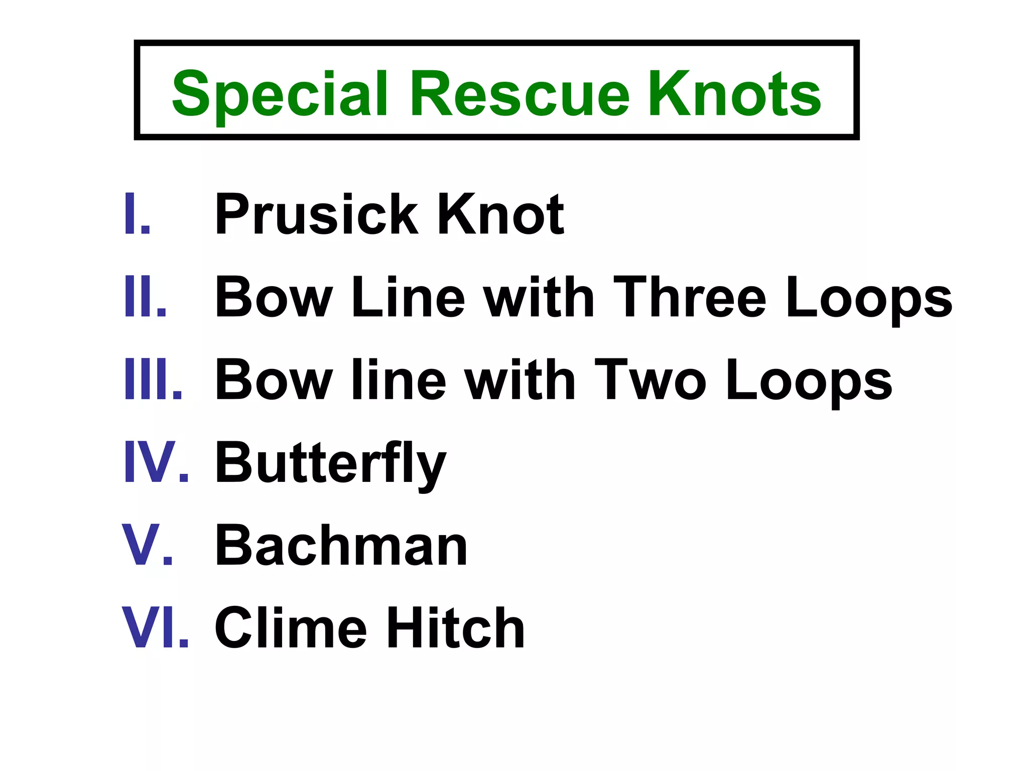 Basic Rescue Knots | PPT