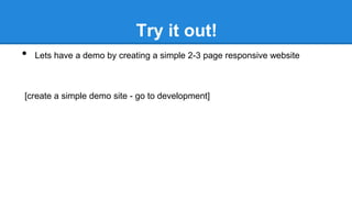 Basic Responsive Theming - Somedutta Ghosh | PPT
