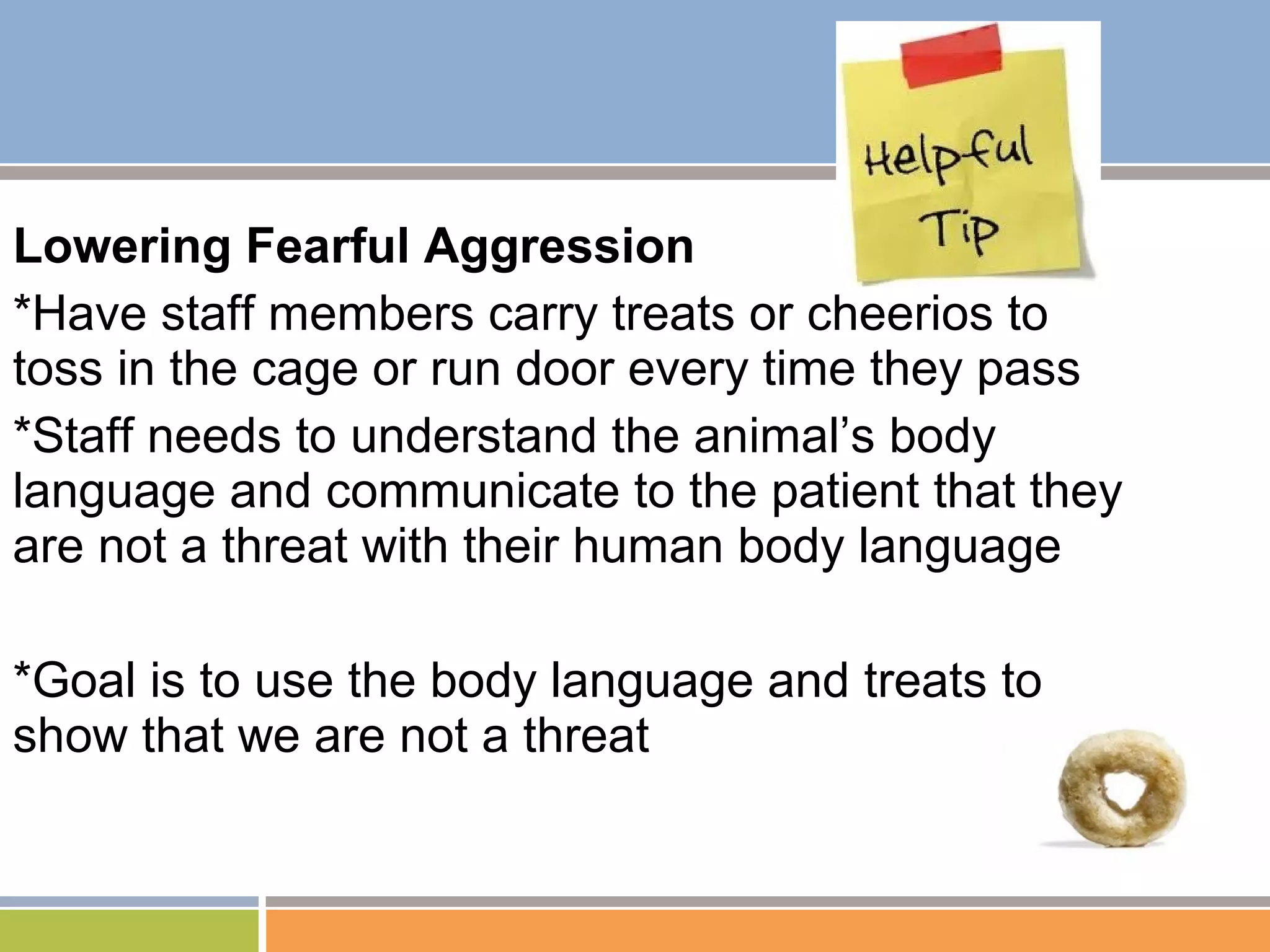 Basic Restraint and Understanding of Aggression in Dogs | PPT | First ...