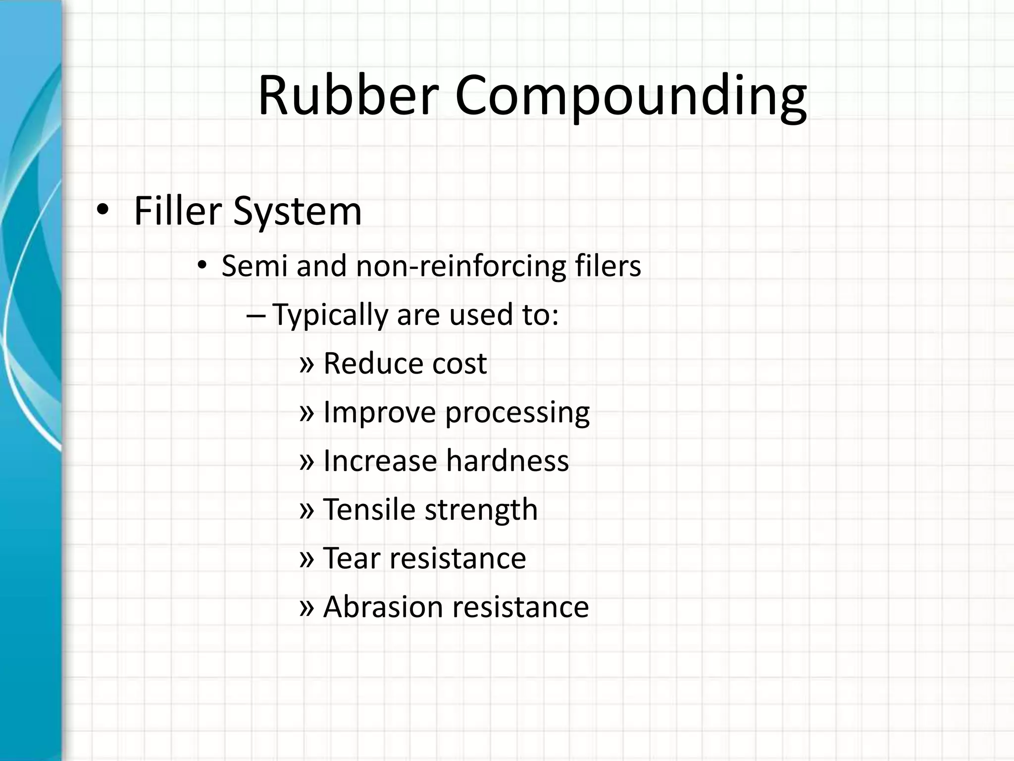 Basic rubber compounding | PPTX