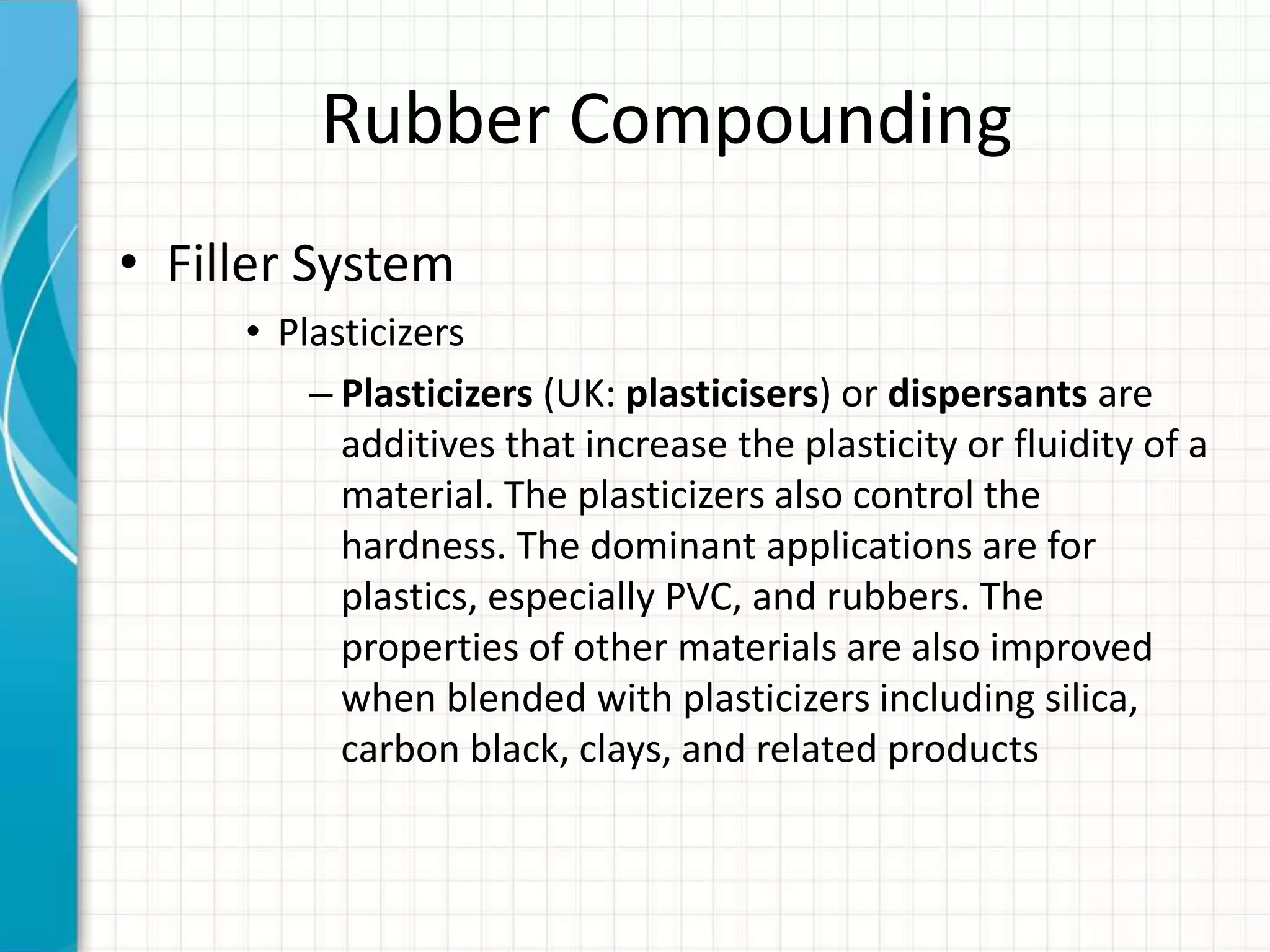 Basic rubber compounding | PPTX