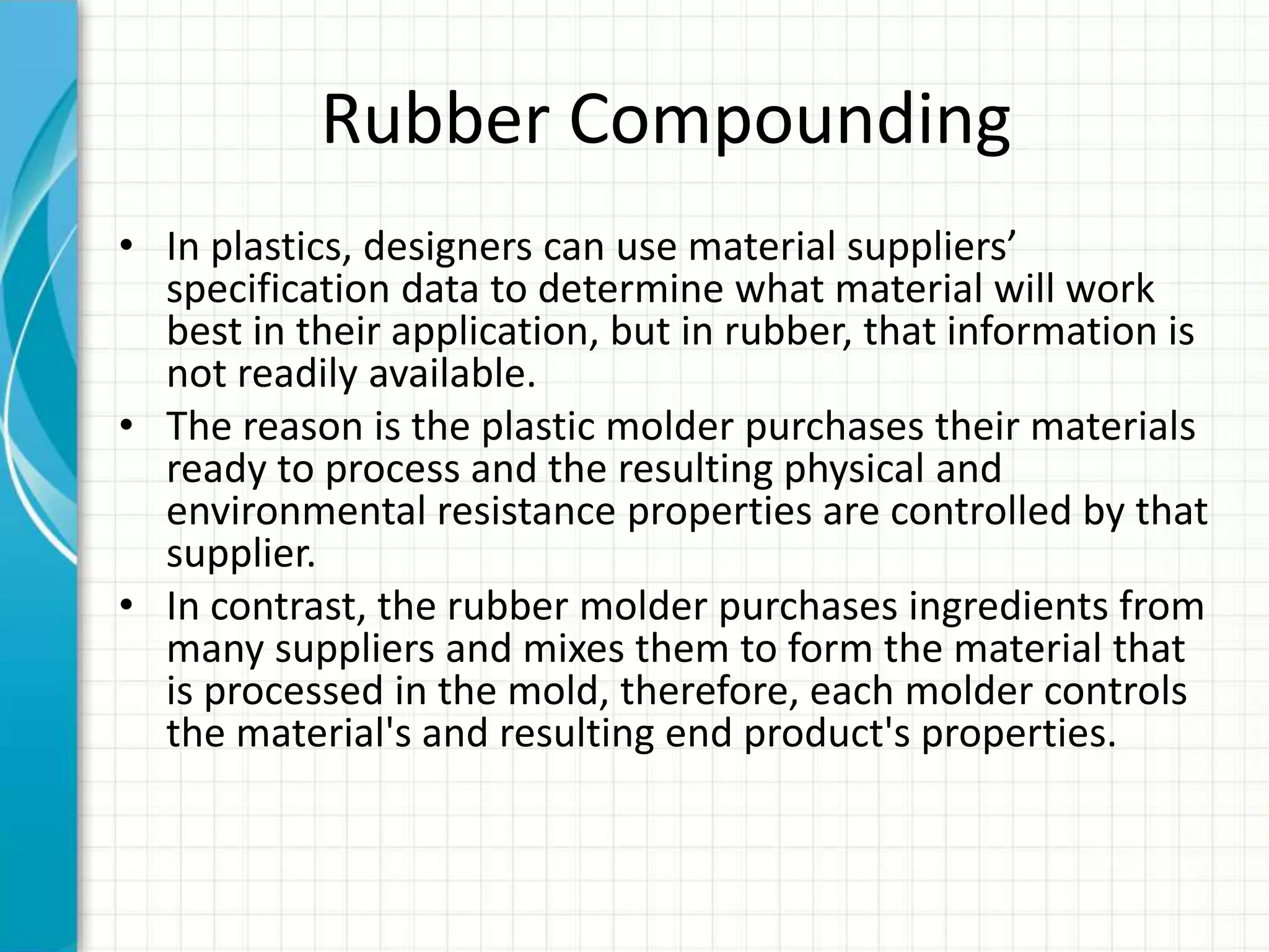 Basic rubber compounding | PPTX