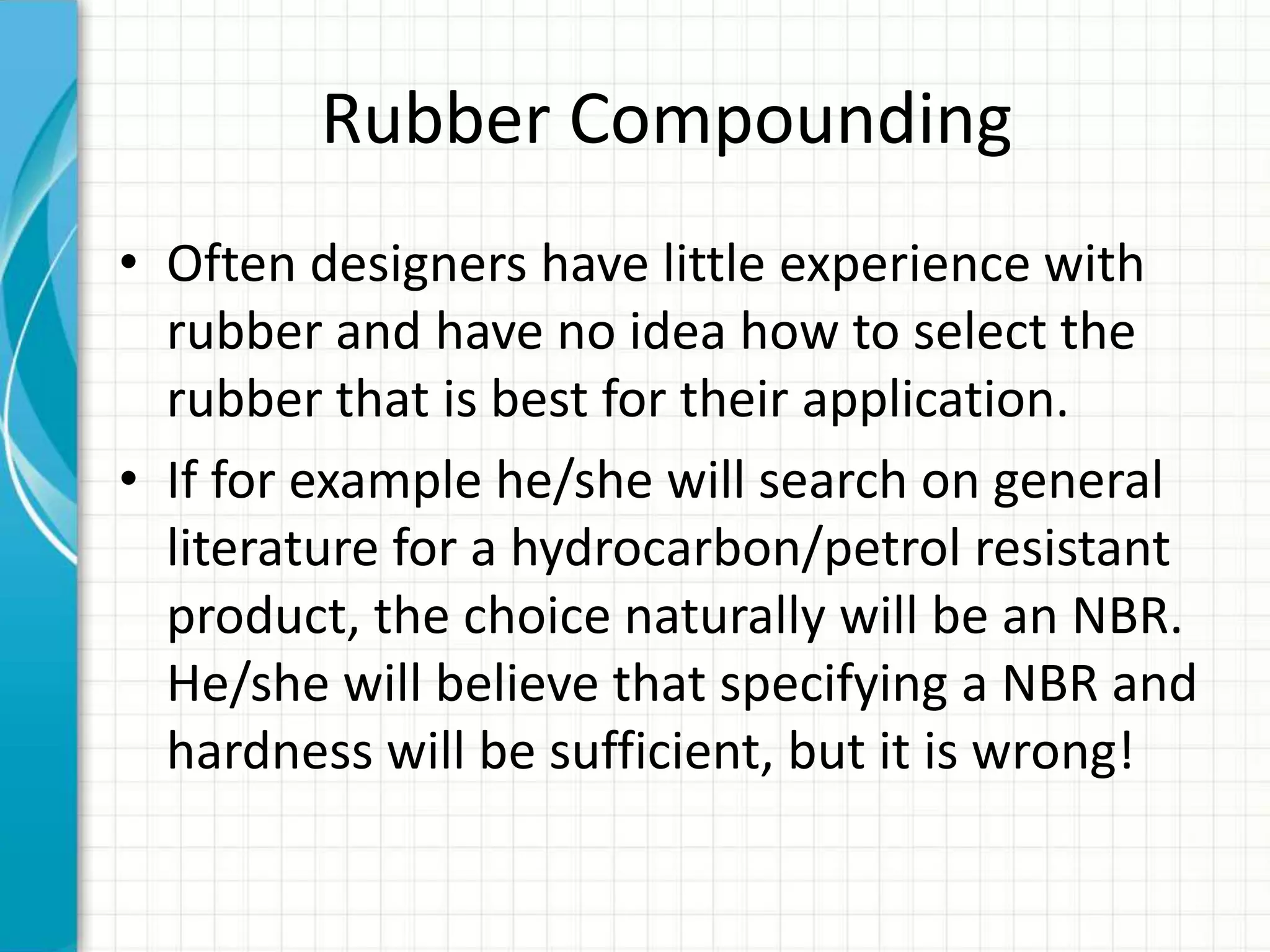 Basic rubber compounding | PPTX