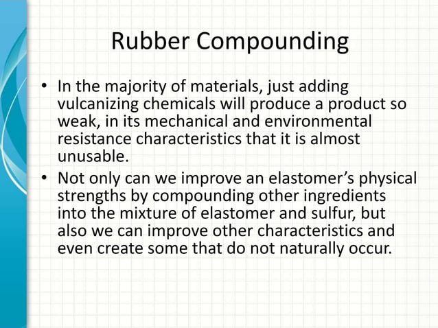 Basic rubber compounding | PPTX | Chemistry | Science