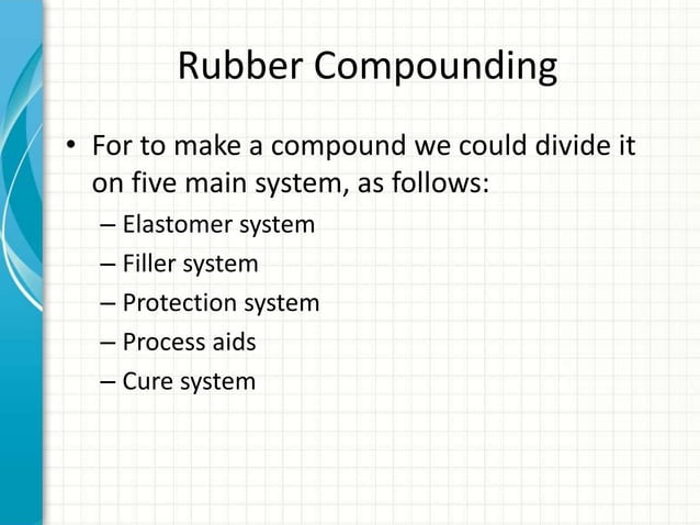 Basic rubber compounding | PPTX | Chemistry | Science