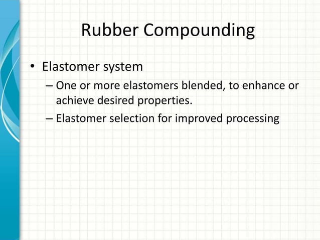 Basic rubber compounding | PPTX | Chemistry | Science