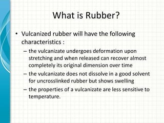 Basic rubber compounding | PPTX