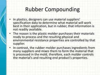 Basic rubber compounding | PPTX