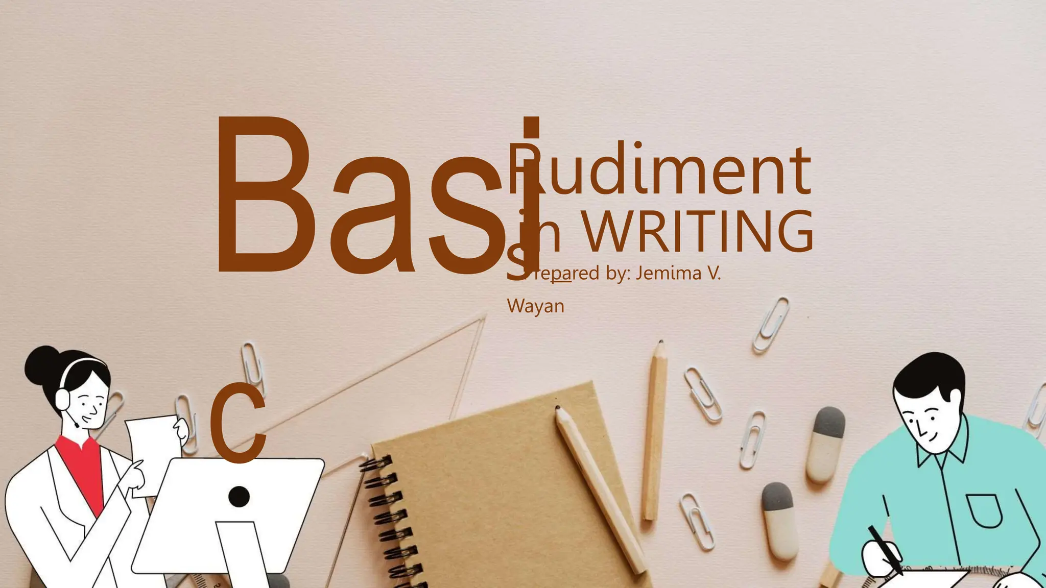 The Basic Rudiments in Writing Essays.pptx