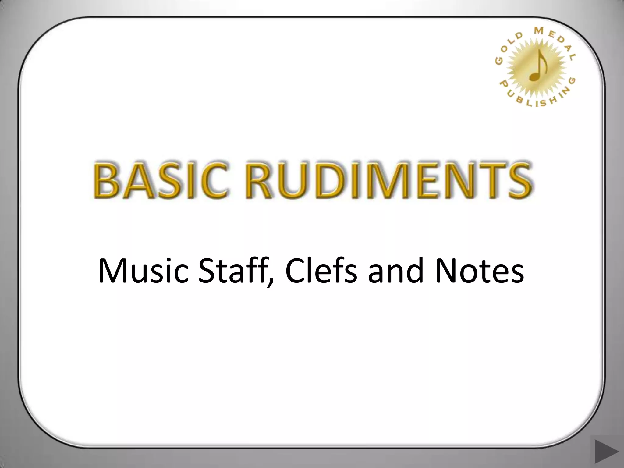 Basic rudiments ppt music staff, clefs and notes | PPSX