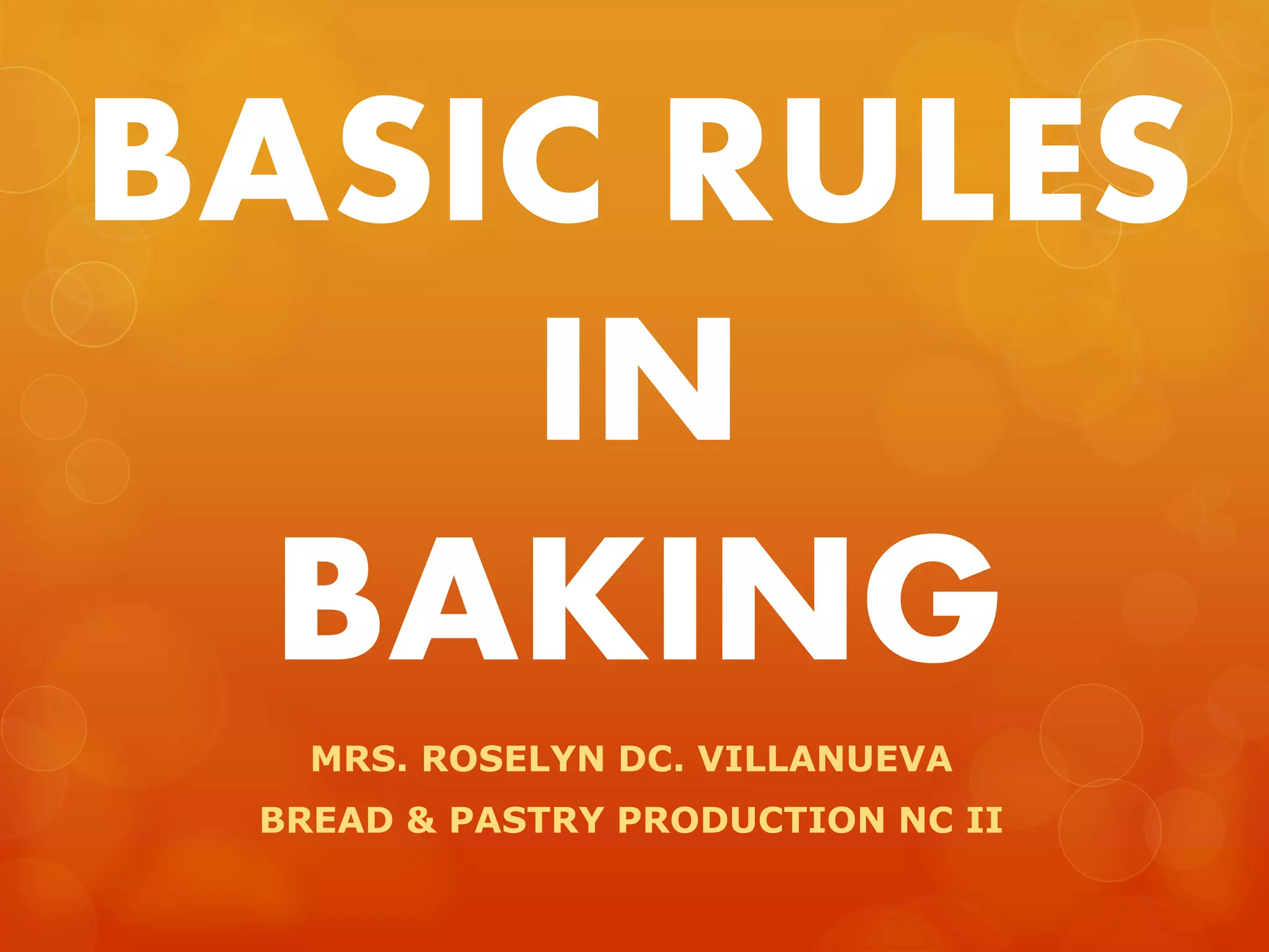 Basic Rules in Baking | PPTX