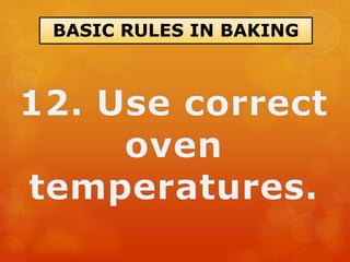 Basic Rules in Baking | PPTX