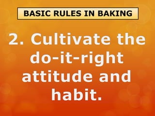Basic Rules in Baking | PPTX