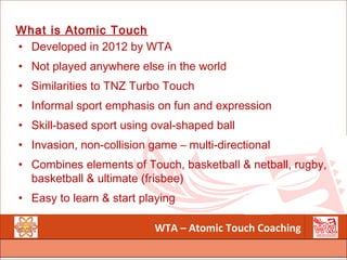 Basic Rules Atomic Touch WTA | PPT
