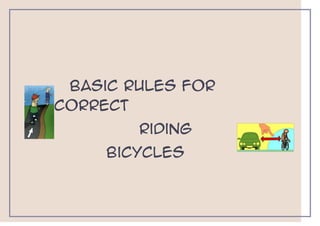 Basic rules for correct riding bike | DOCX