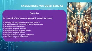 Basic Rules for Guest Service food and beverage | PPTX