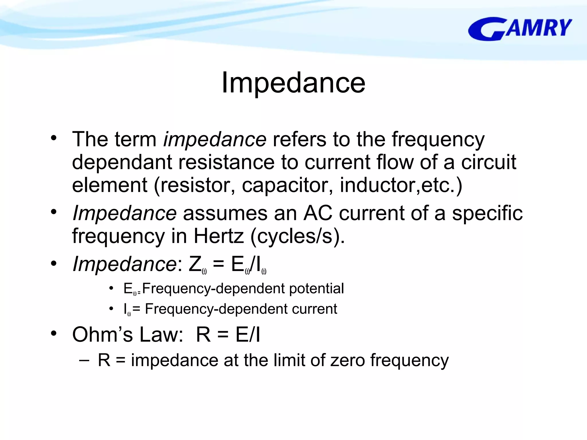 Basics of Electrochemical Impedance Spectroscopy | PPT Basics of Electrochemical Impedance Spectroscopy | PPT