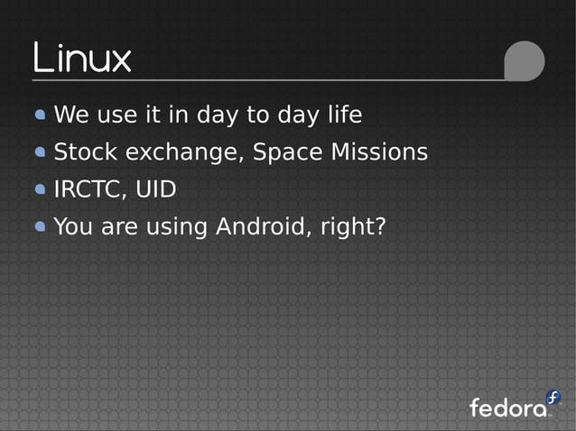 Basics Of Foss Fedora Introduction Ppt