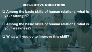 BASICS-OF-HUMAN-RELATIONS-and-its-APPLICATION (1).pptx