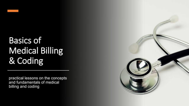 Basics-of-Medical-Billing-Coding CBP CBP | PPTX | Health Insurance | Insurance